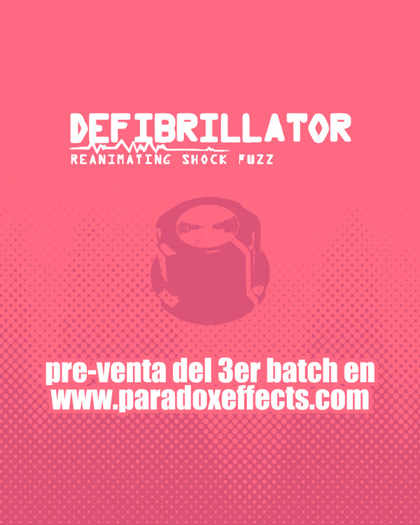 Defibrillator Fuzz DIY Kit – Paradox Effects